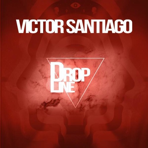 Stream Victor Santiago - Drop Line #1 (Oficial) by victorsntg_ | Listen ...