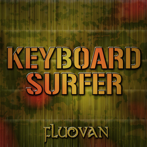 Stream Keyboard Surfer (Original Mix) by FluoVan | Listen online for ...