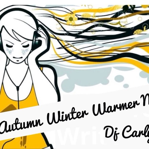 Stream Autumn Winter Warmer MIX by Carly Denham | Listen online for ...