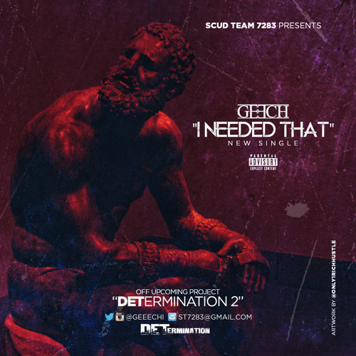Stream 09 I Needed That [Prod. By SlimBeatz] by Chef Geech | Listen ...