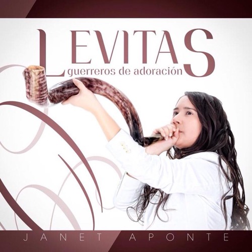 Stream Janet Nieves | Listen to Yo soy Levita-Janet Aponte playlist ...
