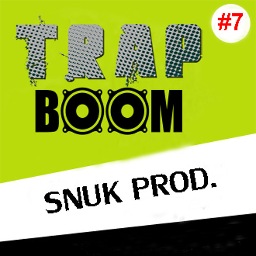 Stream SNUK - TRAP BOOM @ Weekly Mix #7 [TRAP MIX NOVEMBER 2014] by ROYAL PHONK | Listen online ...