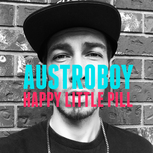 Stream Happy Little Pill (Cover) by Austin Neufeld | Listen online for ...