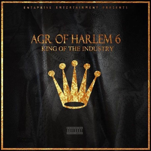 Stream KING OF THE INDUSTRY by AGR OF HARLEM 6 | Listen online for free ...