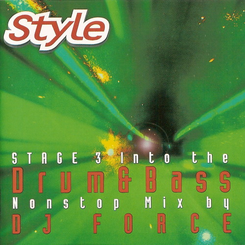 Stream DJ FORCE - STYLE - stage 3 into the drum & bass by amuband ...