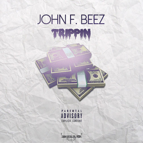 Stream Trippin by JOHN F BEEZ | Listen online for free on SoundCloud