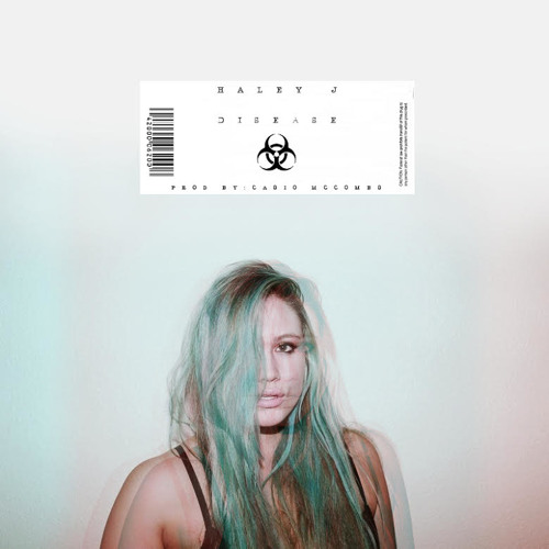 Stream Disease - Haley J (Prod by Casio McCombs) by Haley j | Listen ...