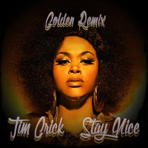 Stream Golden - Tim Crick & Stay Nice **FREE DOWNLOAD** by StaY NiCe ...