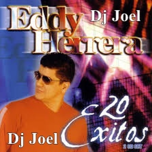Stream Mix Eddy Herrera Merengue Clasico Decembrino Dj Joel 2016 by ... Stream Mix Eddy Herrera Merengue Clasico Decembrino Dj Joel 2016 by ...