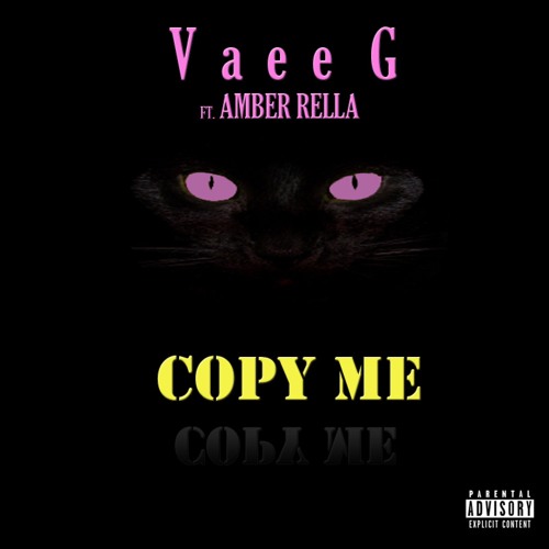 Stream Copy Me - Vaee tha Gawd ft. Amber Rella by Vaee tha Gawd ...