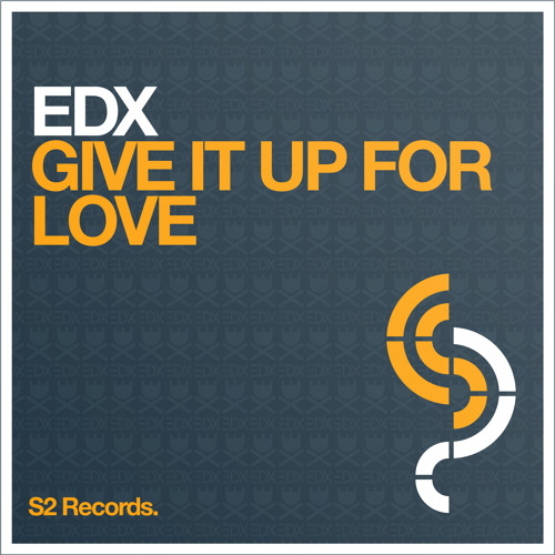 Stream EDX feat. John Williams - Give It Up For Love (Remix) by Sirup ... Stream EDX feat. John Williams - Give It Up For Love (Remix) by Sirup ...