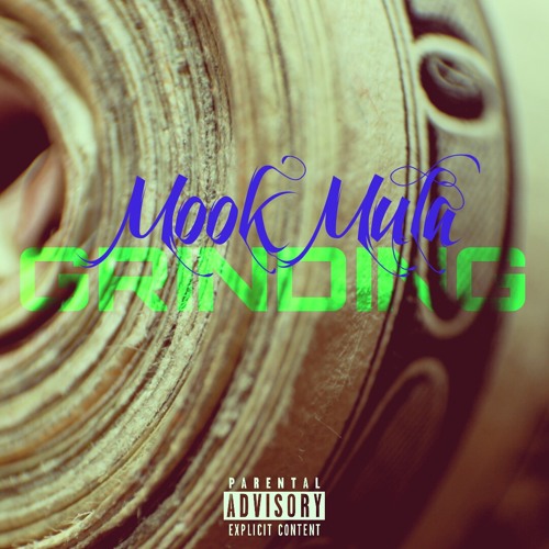 Stream Grinding by MooK MuLa | Listen online for free on SoundCloud