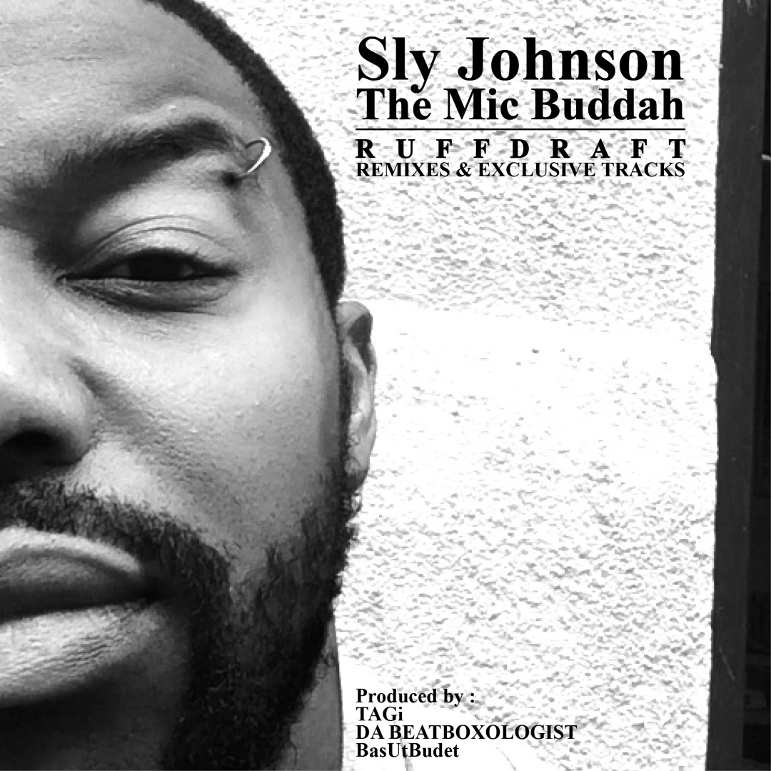 Stream SLY JOHNSON | Listen to SLY JOHNSON - RUFFDRAFT [FREE DOWNLOAD ...