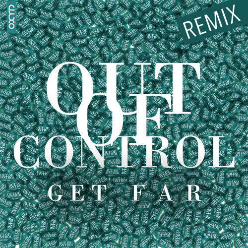 Stream Get Far - Out Of Control (Corti & LaMedica Remix - Edit) by ...