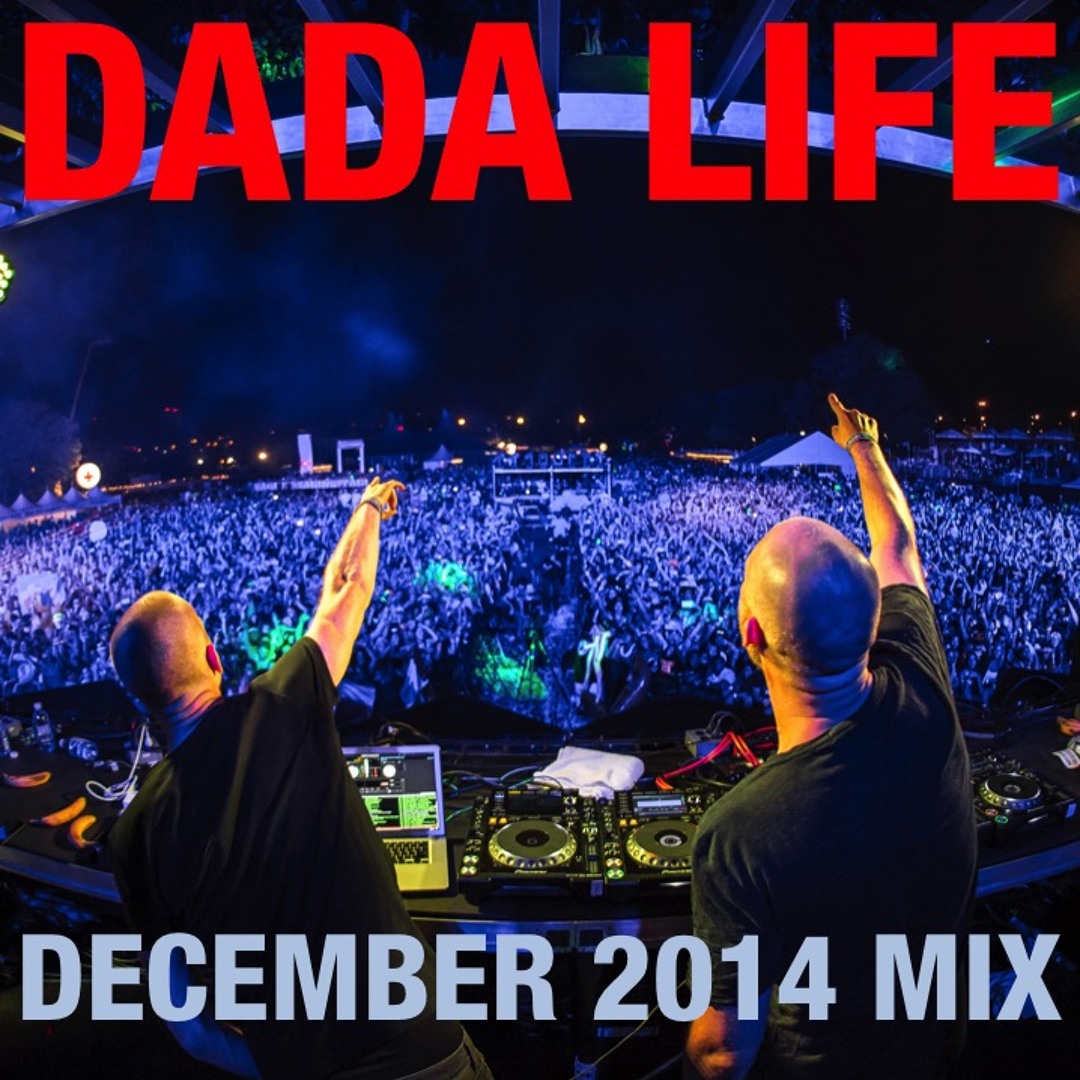 Stream Dada Life - December 2014 Mix by Dada Life | Listen online for ...