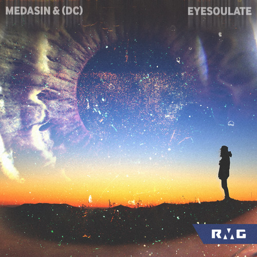 Stream Medasin & (DC) - "Eyesoulate" [RMG EXCLUSIVE] by Roseville Music ...