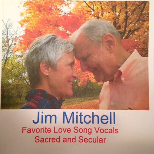 Stream Jim Mitchell Piano | Listen to Favorite Love Song Vocals ...