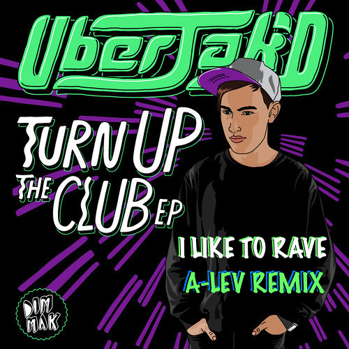 Stream Uberjak'd - I Like To Rave (A-LEV Remix) by A-LEV | Listen ...