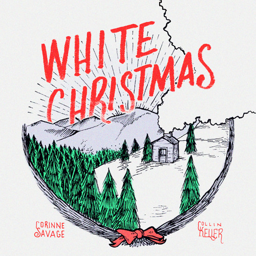 Stream White Christmas - Folk Cover (Corinne Savage & Collin Keller) by ...