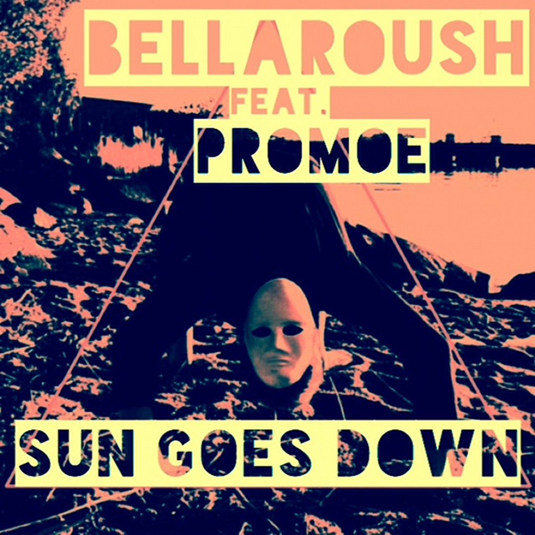 Stream Sun Goes Down (ft. Promoe) by Bellaroush | Listen online for ...