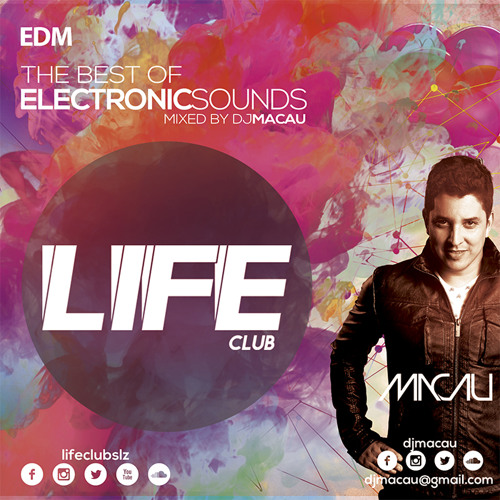 Stream LIFE CLUB (EDM) by DJ MACAU | Listen online for free on SoundCloud