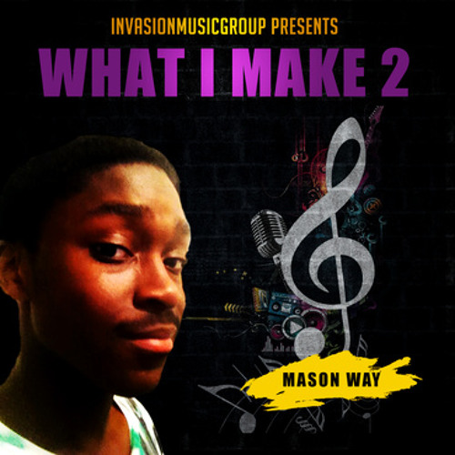 Stream Mason Way - Wont Me Dead by MixtapeUpLoad | Listen online for ...