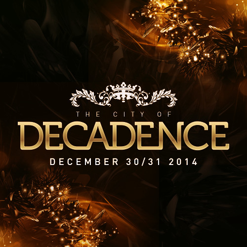 Stream GlobalDanceMusic | Listen to Decadence NYE 2014 Official ...