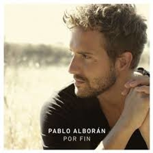 Stream Por Fin - Pablo Alboran (cover) by OhlalaAlex | Listen online ...