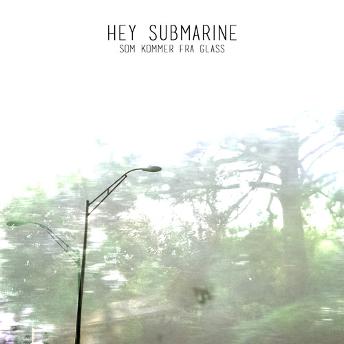 Stream May Our Paths Never Cross Again by Hey, Submarine | Listen ...