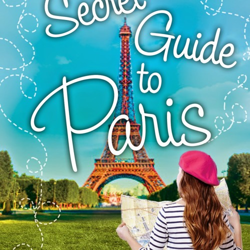 Stream My Secret Guide To Paris by Scholastic Book Fairs | Listen ...