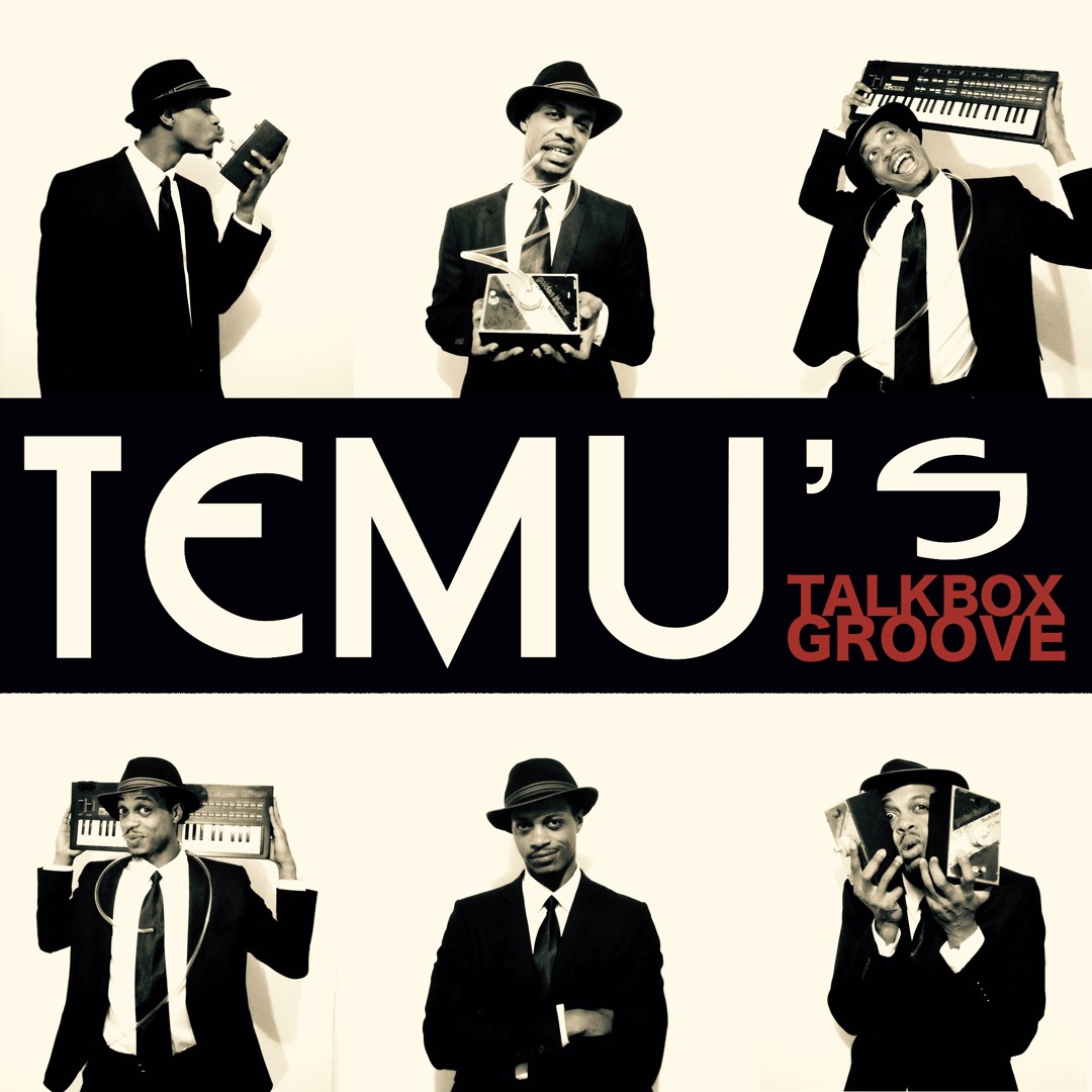 Stream Temu's Talkbox Groove by Temu Music | Listen online for free on ...