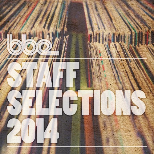 Stream BBE Music | Listen to BBE Staff Selections 2014 playlist online ...