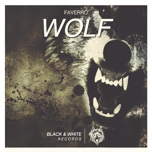 Stream Faverro - Wolf (Original Mix) by B&W Records | Listen online for ...