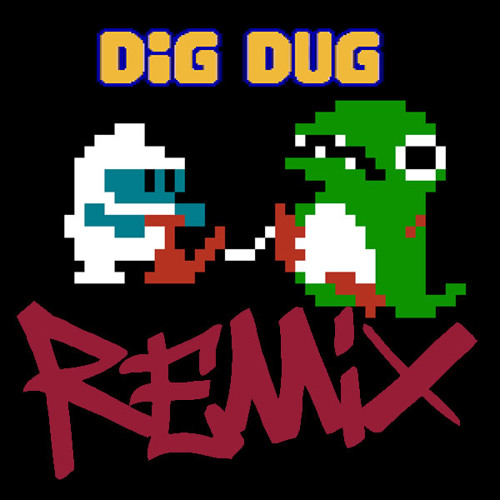 Stream Dig Dug Remix by DJNickDiablo | Listen online for free on SoundCloud