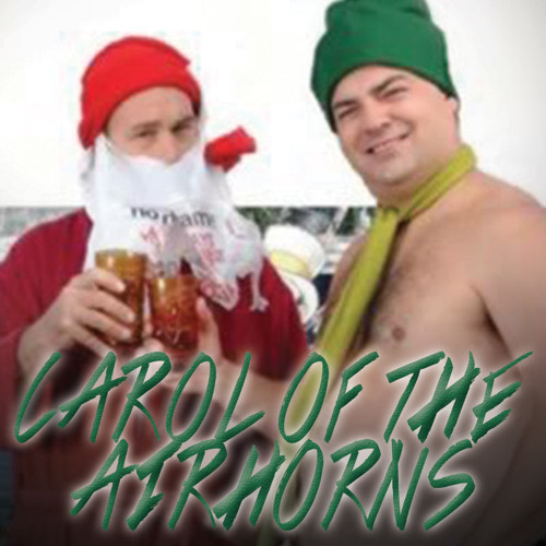 Carol Of The Airhorns by the EZ m8s | Air Horn Remixes | Know Your Meme
