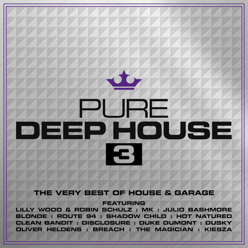 Stream Pure Deep House 3 (3 CD Mini Mix) New Album - Out Now by New ...