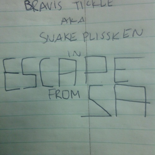 Stream BRAVIS TICKLE | Listen to Bravis Tickle A.K.A Snake Plissken in Escape From SA playlist ...