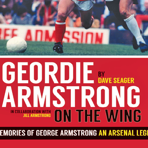 Stream The Geordie Armstrong Special, with Dave Seager and Eva ...