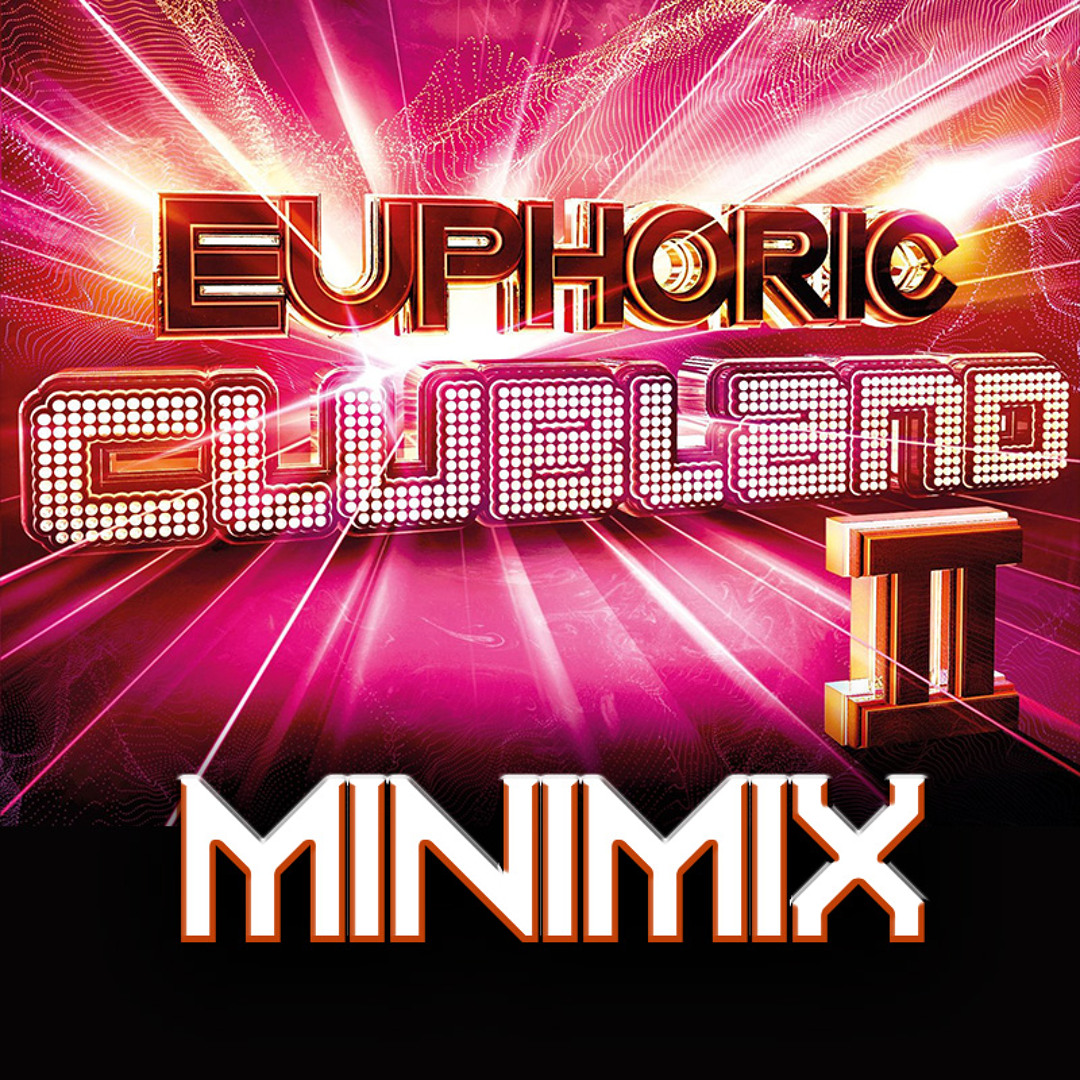 Stream Euphoric Clubland 2 Minimix [Free Download] by AATW Records ...