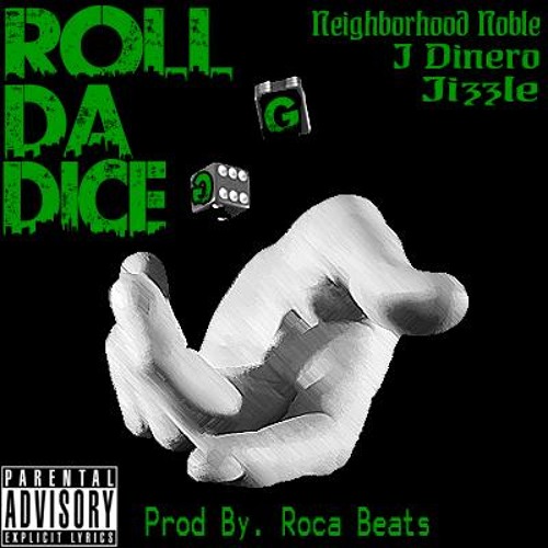 Stream Roll Da Dice (Prod. Roca Beats) by Noble410 | Listen online for ...
