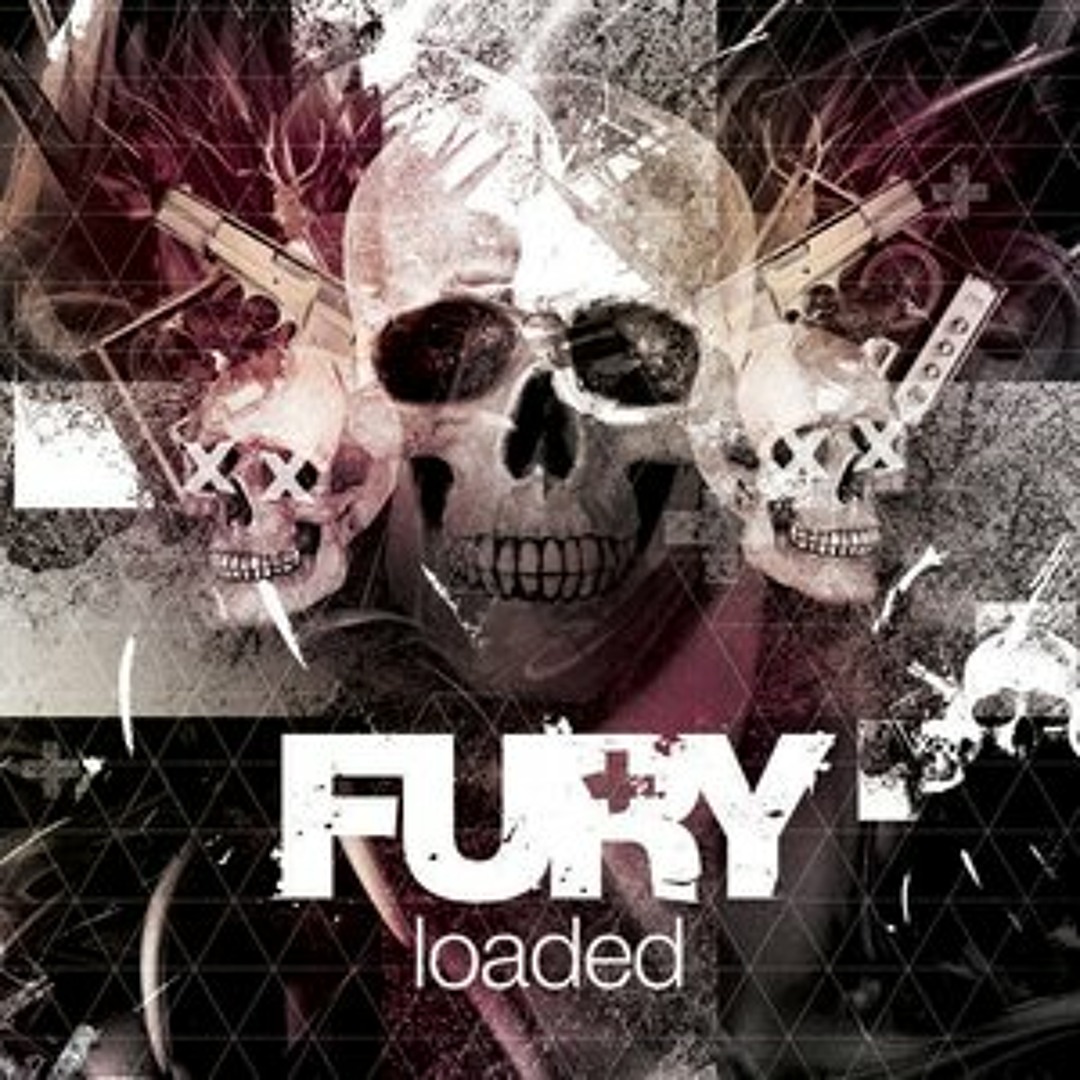 Stream Loaded (Edited) by FURY | Listen online for free on SoundCloud