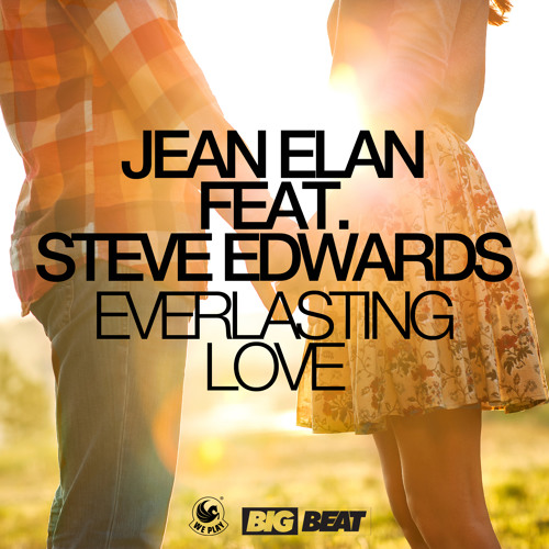 Stream Jean Elan Feat. Steve Edwards - Everlasting Love (Club Mix ...