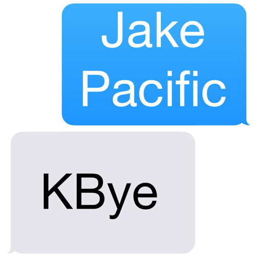 Stream KBye by Jake Pacific | Listen online for free on SoundCloud