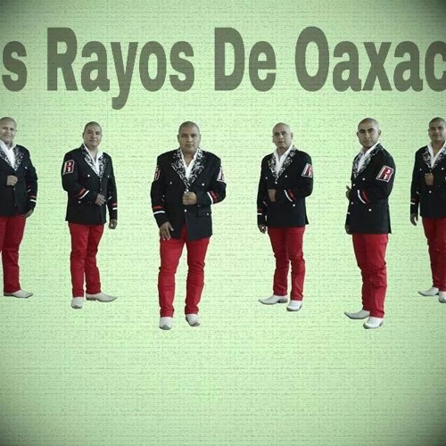 Stream Los Rayos De Oaxaca / Asi fue by Margaro López P | Listen online ...