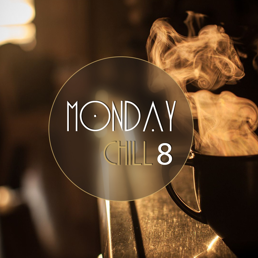 Stream Monday Chill #8 by L'indécis | Listen online for free on SoundCloud