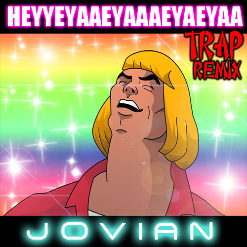 Stream HEYYEYAAEYAAAEYAEYA [Jovian TRAP Remix] by JOVIAN | Listen ...