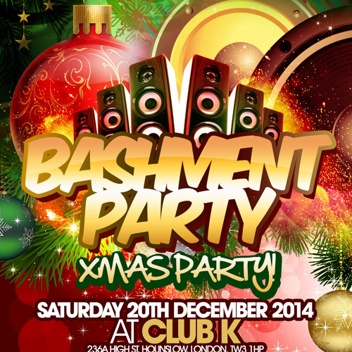 Stream Deejay Dee Live @ Bashment Party - December 2014 by Bashment ...