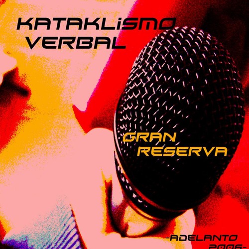 Stream Gran reserva (JaReZ - Kataklismo Verbal, 2006) by JaReZ KV ...