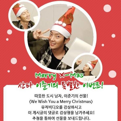 Stream [이준기] We Wish You A Merry Christmas (Lee Joon Gi) by MxSxxg ...