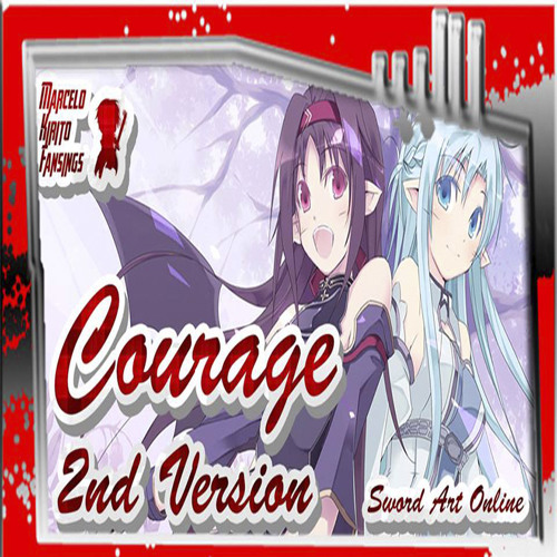Stream Sword Art Online 2 Courage Português Br Versão 2 by Marcelo ...